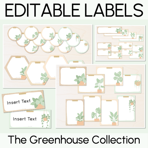 Editable Labels - The Greenhouse Collection - Natural Classroom Decor