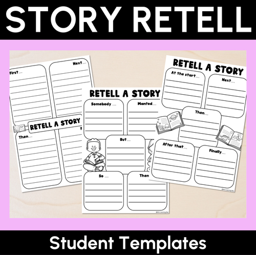 Story Retell - Student Templates - Mrs Learning Bee