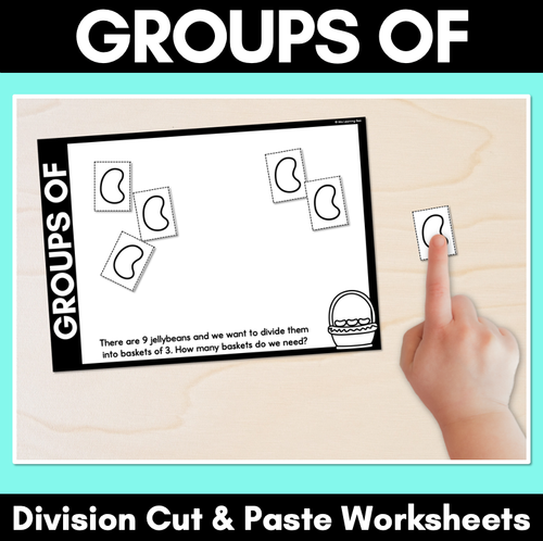 Groups Of - Division Cut & Paste Worksheets - Mrs Learning Bee