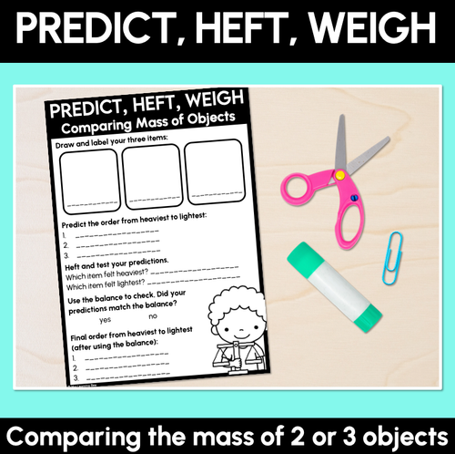 Predict, Heft, Weigh: Comparing Mass of Objects - Mrs Learning Bee