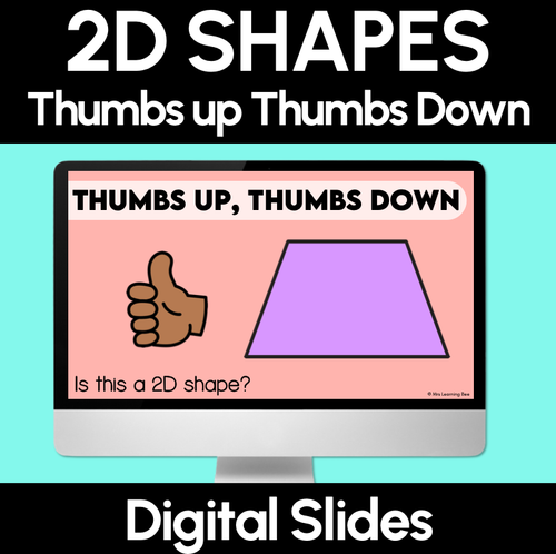 2D Shapes Slides - Thumbs Up Thumbs Down - Mrs Learning Bee