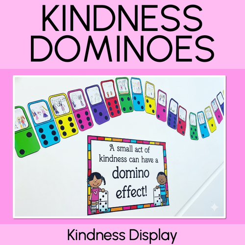 Kindness Dominoes - Mrs Learning Bee