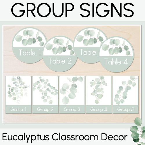 Group & Table Signs - The Eucalyptus Edit - Eucalyptus Classroom Decor