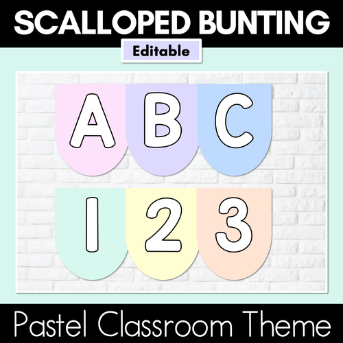 PASTEL CLASSROOM DECOR - Editable Scalloped Bunting - Mrs Learning Bee