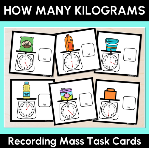 How Many Kilograms? - Recording Mass Task Cards - Mrs Learning Bee