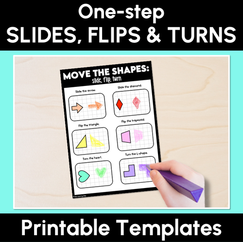 One-Step Slides, Flips & Turns Printable Templates - Mrs Learning Bee