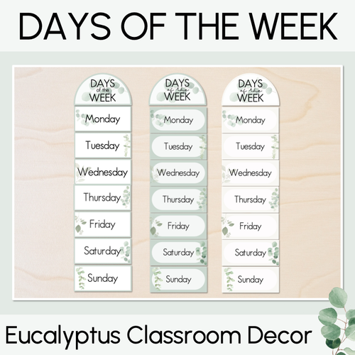 Days of the Week - The Eucalyptus Edit - Eucalyptus Classroom Decor