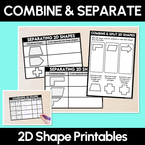 Combine & Separate 2D Shape Printables - Mrs Learning Bee