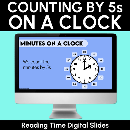 Counting by 5s on a Clock - Digital Slides - Mrs Learning Bee