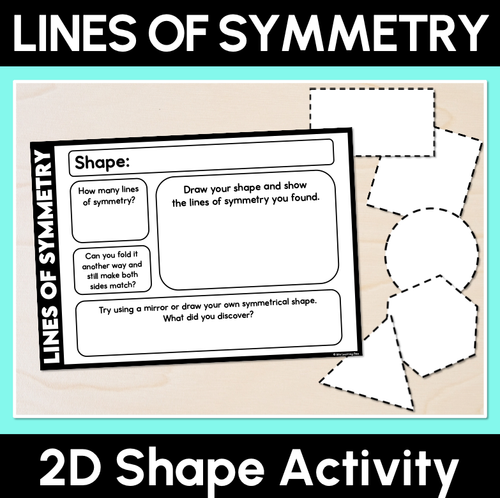 Lines of Symmetry - 2D Shape Activity - Mrs Learning Bee