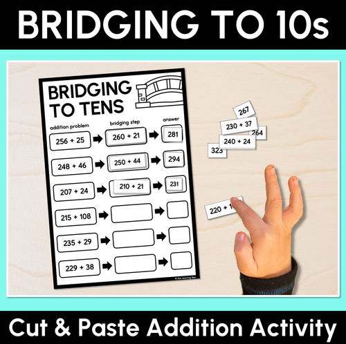 Bridging to 10s - Cut & Paste Addition Activity - Mrs Learning Bee
