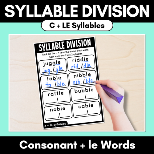 Syllable Division Printables - C+le Syllables - Consonant + le words ...