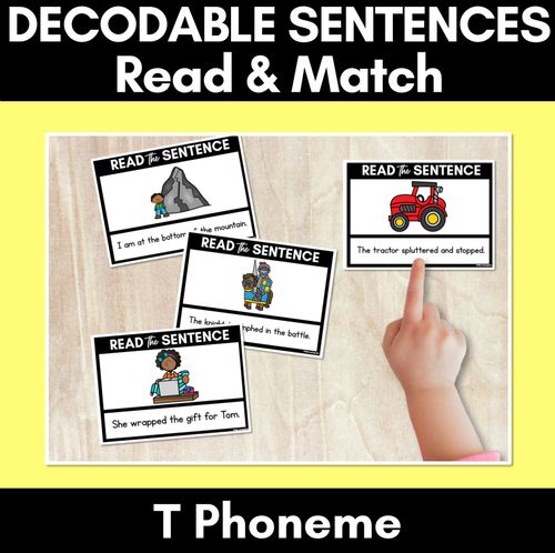 T Phoneme Decodable Sentences - Read & Match - Mrs Learning Bee