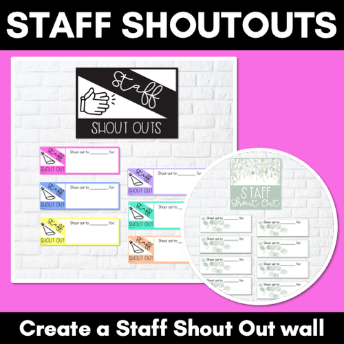 Staff Shout Outs - Teacher Appreciation Templates - Mrs Learning Bee