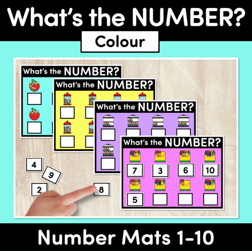 WHAT'S THE NUMBER MATS: 1-10 Colour - Mrs Learning Bee