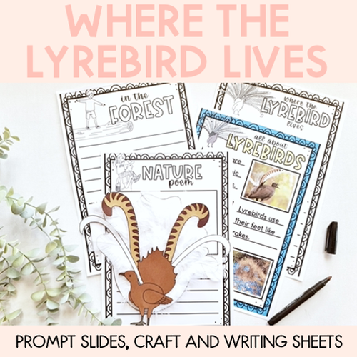 Where the Lyrebird Lives Prompt Slides, Craft and Writing Sheets - Book ...