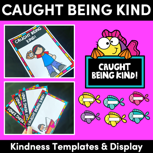 Caught Being Kind Display - Mrs Learning Bee