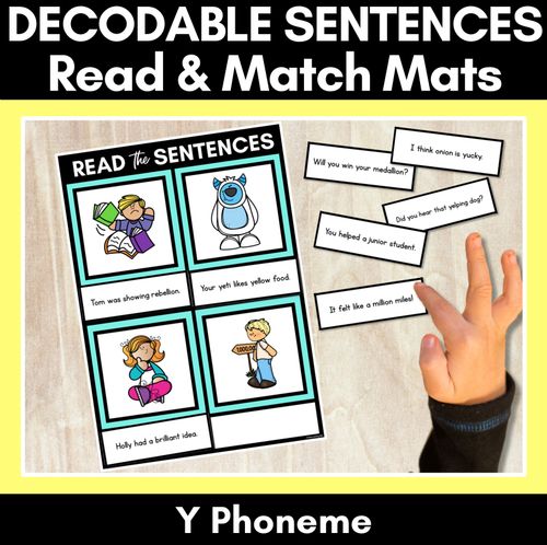 Y Phoneme Decodable Sentence Mats - Read & Match - Mrs Learning Bee